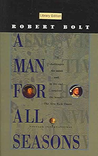 A Man For all Seasons: Robert Bolt: Amazon.com: Books