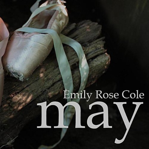 Play May by Emily Rose Cole on Amazon Music