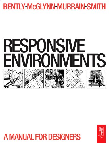 Responsive Environments : Ian Bentley: Amazon.sg: Books