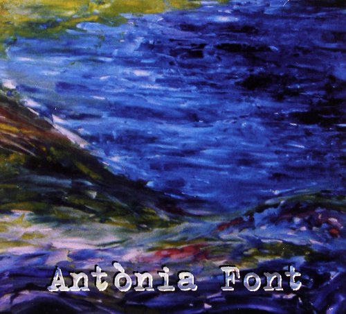 Antonia Font - Antonia Font - Amazon.com Music
