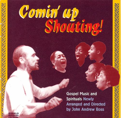Comin Up Shouting: Gospel Musi: John Ross, N.E. Spiritual Ens: Amazon ...