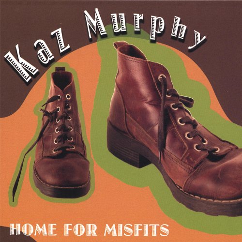 Amazon.com: Home For Misfits : Kaz Murphy: Digital Music