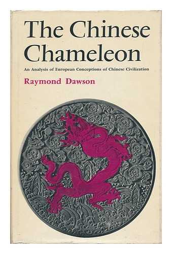 The Chinese Chameleon: An Analysis of European Conceptions of Chinese ...