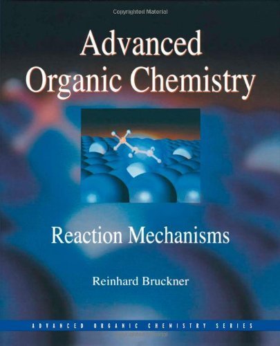 Amazon.com: Advanced Organic Chemistry: Reaction Mechanisms (Advanced ...
