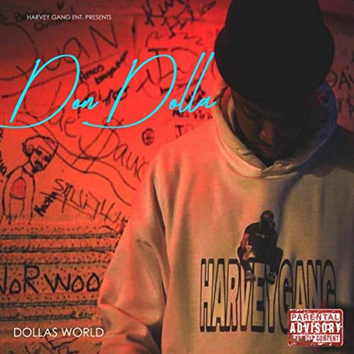 Play Dollas World by Don Dolla on Amazon Music