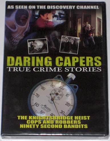 Daring Capers - True Crime Stories - The Knightsbridge Heist / Cops And ...