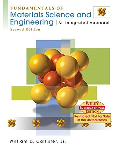 Fundamentals of Materials Science and Engineering: An Integrated ...