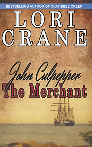 Book review of John Culpepper the Merchant - Readers' Favorite: Book ...