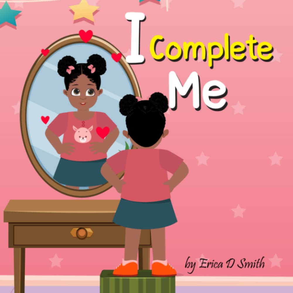 I Complete Me: Smith, Erica Danyell: 9798386636722: Amazon.com: Books