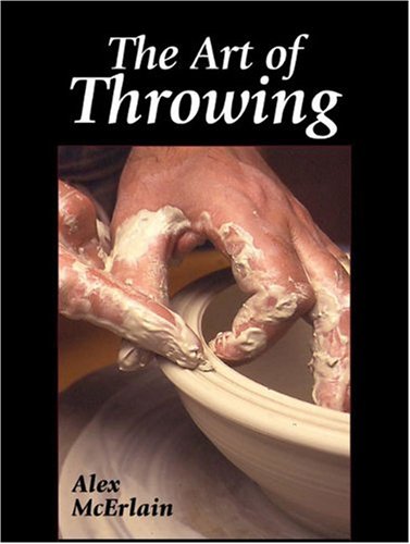 The Art of Throwing: McErlain, Alex: 9781861264848: Amazon.com: Books