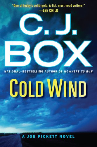 Cold Wind (A Joe Pickett Novel): Box, C. J.: Amazon.com: Books