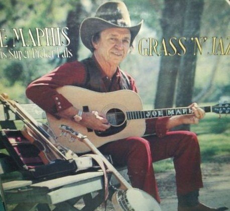 Joe Maphis - Joe Maphis & His Super Picker Pals- Grass' n' Jazz- [LP ...