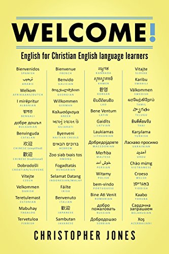 Welcome!: English for Christian English Language Learners eBook : Jones ...