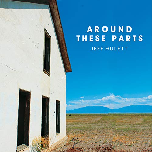Play Around These Parts by Jeff Hulett on Amazon Music