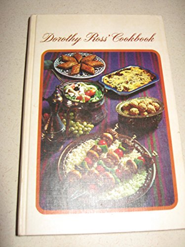 Dorothy Ross' cookbook: Ross, Dorothy: Amazon.com: Books