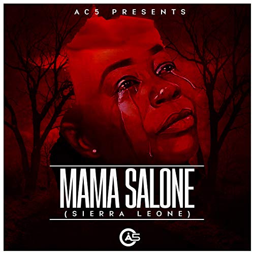 Mama Salone by AC5 on Amazon Music - Amazon.com