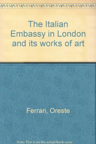 The Italian Embassy in London and its works of art: Italy ...