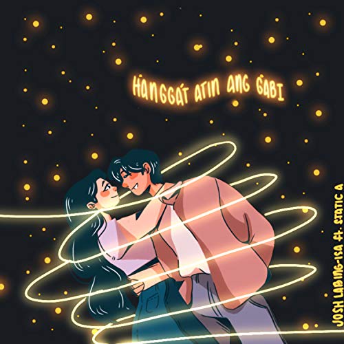 Hangga't Atin Ang Gabi von Josh Labing-isa & Craft n' Honey Music feat ...