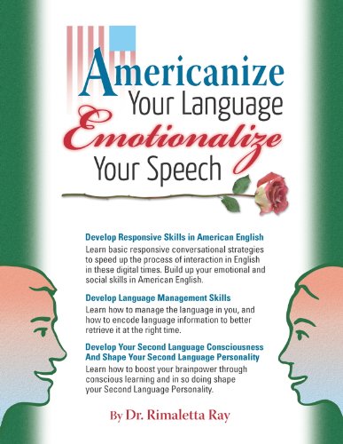Americanize Your Language and Emotionalize Your Speech! - Kindle ...