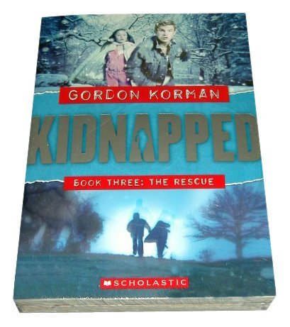 The Complete Kidnapped Trilogy, Books 1-3: The Abduction, The Search ...