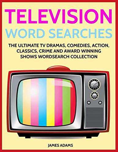 Television Word Searches: The Ultimate TV Dramas, Comedies, Action ...