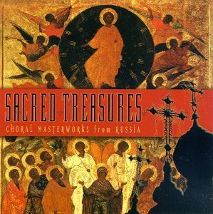 Sacred Treasures 1: Masterworks Russia by Sacred Treasures-Choral ...