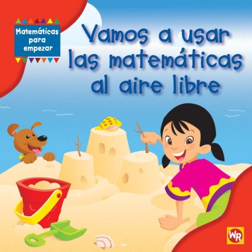 Vamos a usar las matematicas al aire libre / Using Math Outdoors ...