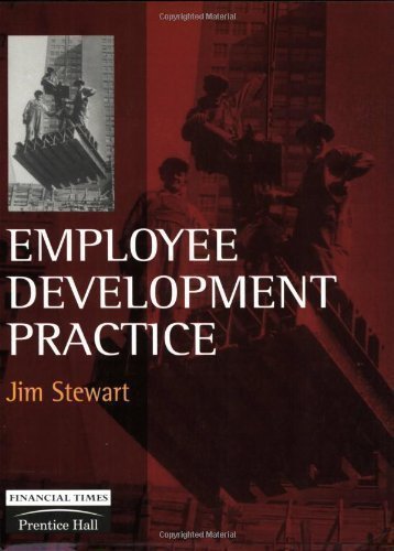 Employee Development Practice 1st (first) Edition by Stewart, Prof Jim ...