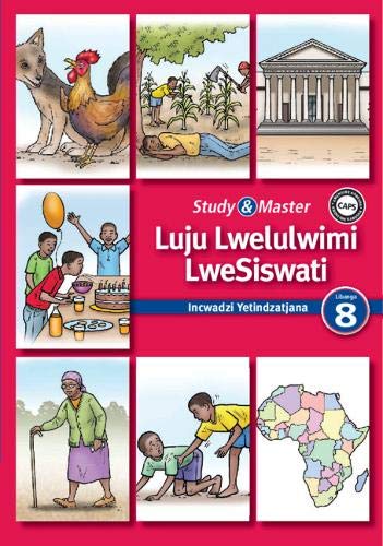 Study & Master Luju Lwelulwimi LweSiswati Incwadzi Yetindzatjana ...