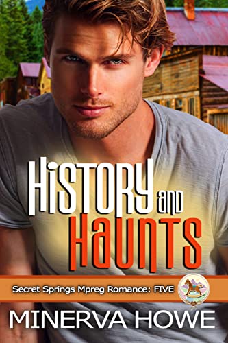 History and Haunts: A Secret Springs Mpreg Romance - Kindle edition by ...