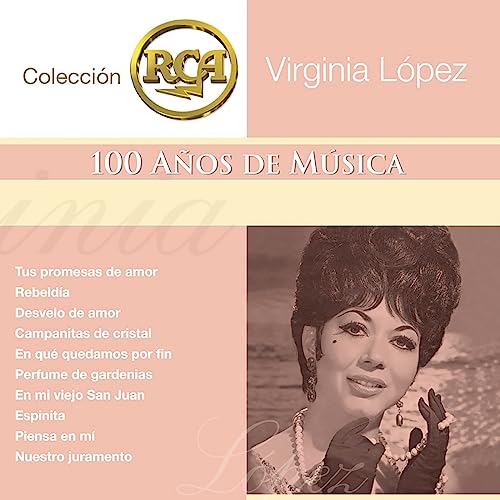 RCA 100 Anos De Musica - Segunda Parte de Virginia López en Amazon ...