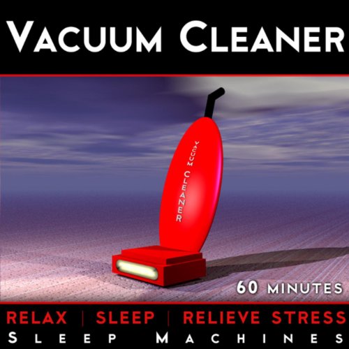 Play Vacuum Cleaner by Sleep Machines.com on Amazon Music