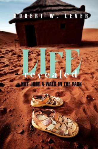 Life Revealed: Lever, Robert W.: 9781554526482: Amazon.com: Books