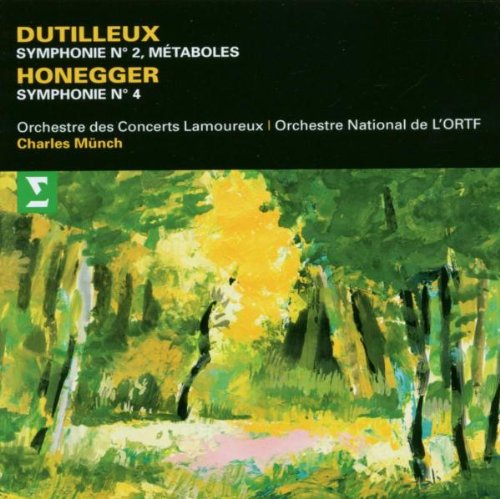 Dutilleux : Symphonie n°2, Métaboles - Honegger : Symphonie n°4 ...