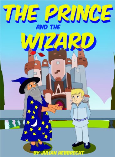 The Prince and the Wizard (English Edition) eBook : Hebbrecht, Julian: Amazon.es: Tienda Kindle