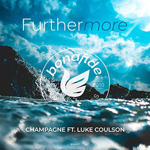 Écouter Furthermore (Original mix) par Champagne feat. Luke Coulson sur ...