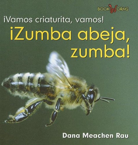 ¡Zumba Abeja, Zumba! (Buzz, Bee, Buzz!) (¡Vamos, Insecto, Vamos! (Go ...