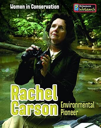 Rachel Carson: Environmental Pioneer (Heinemann InfoSearch: Women in ...