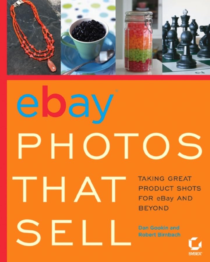 Amazon.com: eBay Photos That Sell: Taking Great Product Shots for eBay ...