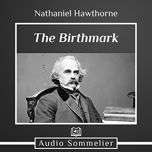 Amazon.com: The Birthmark (Audible Audio Edition): Nathaniel Hawthorne ...