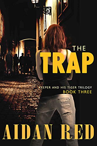 The Trap (Keeper and His Tiger Book 3) eBook : Red, Aidan, Queau, Amy ...