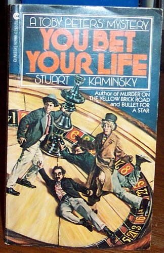 You Bet Your Life: Kaminsky, Stuart M.: 9780441949809: Amazon.com: Books