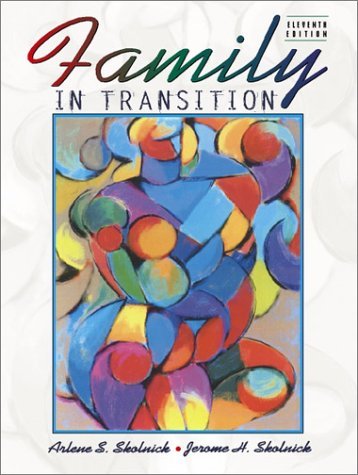 Family in Transition by Arlene S. Skolnick (2000-08-10): Arlene S ...