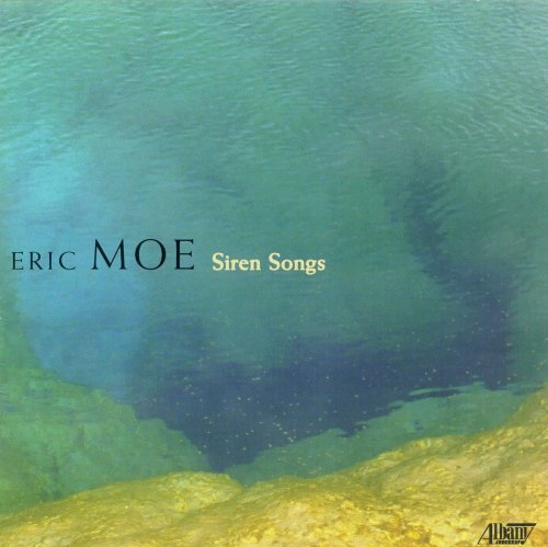 Eric Moe, Karla Lemon, Group for Contemporary Music, Christine Brandes ...