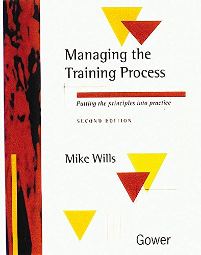 Managing the Training Process: Putting the Principles Into Practice ...