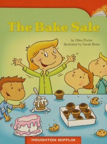 The Bake Sale (Realistic Fiction; Online Leveled Books0: Olive Porter ...