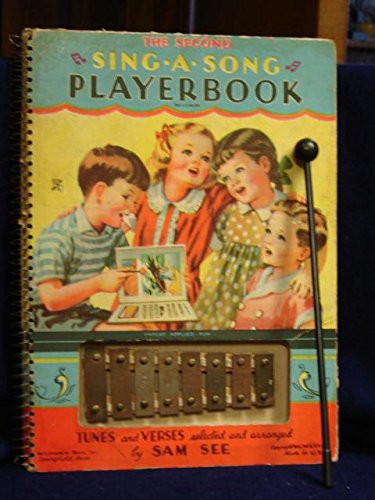 The Second Sing-a-Song Playerbook: See, Sam, arranger: Amazon.com: Books