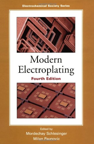 Modern Electroplating (The ECS Series of Texts and Monographs ...