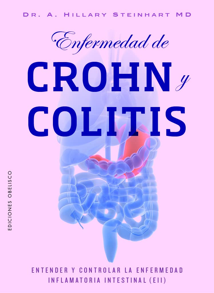 Enfermedad de Crohn y colitis: Entender y controlar la enfermedad ...