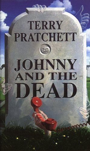 Johnny and the Dead: Terry Pratchett: 9780552551120: Amazon.com: Books